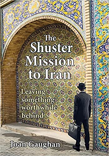 The Shuster mission to Iran by Joan Gaughan | Goodreads