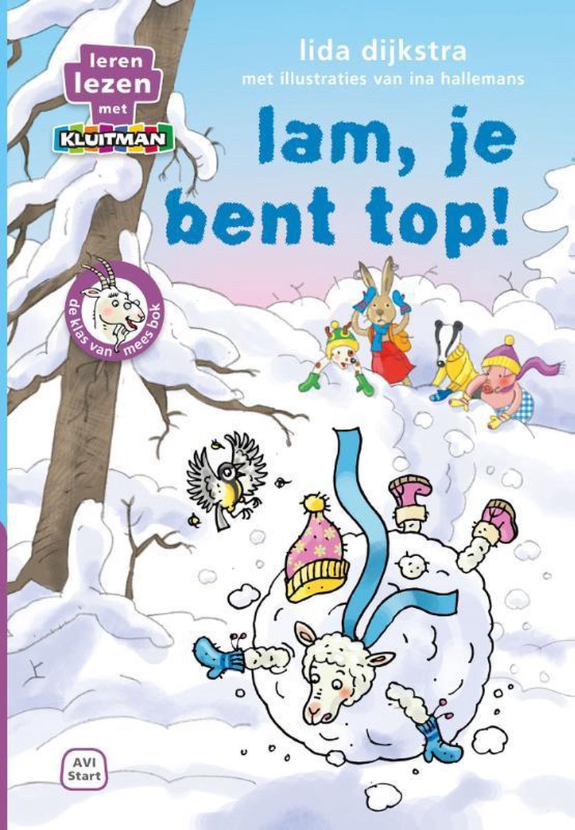 Lam je bent top (De Klas van Mees Bok, #4) by Lida Dijkstra | Goodreads