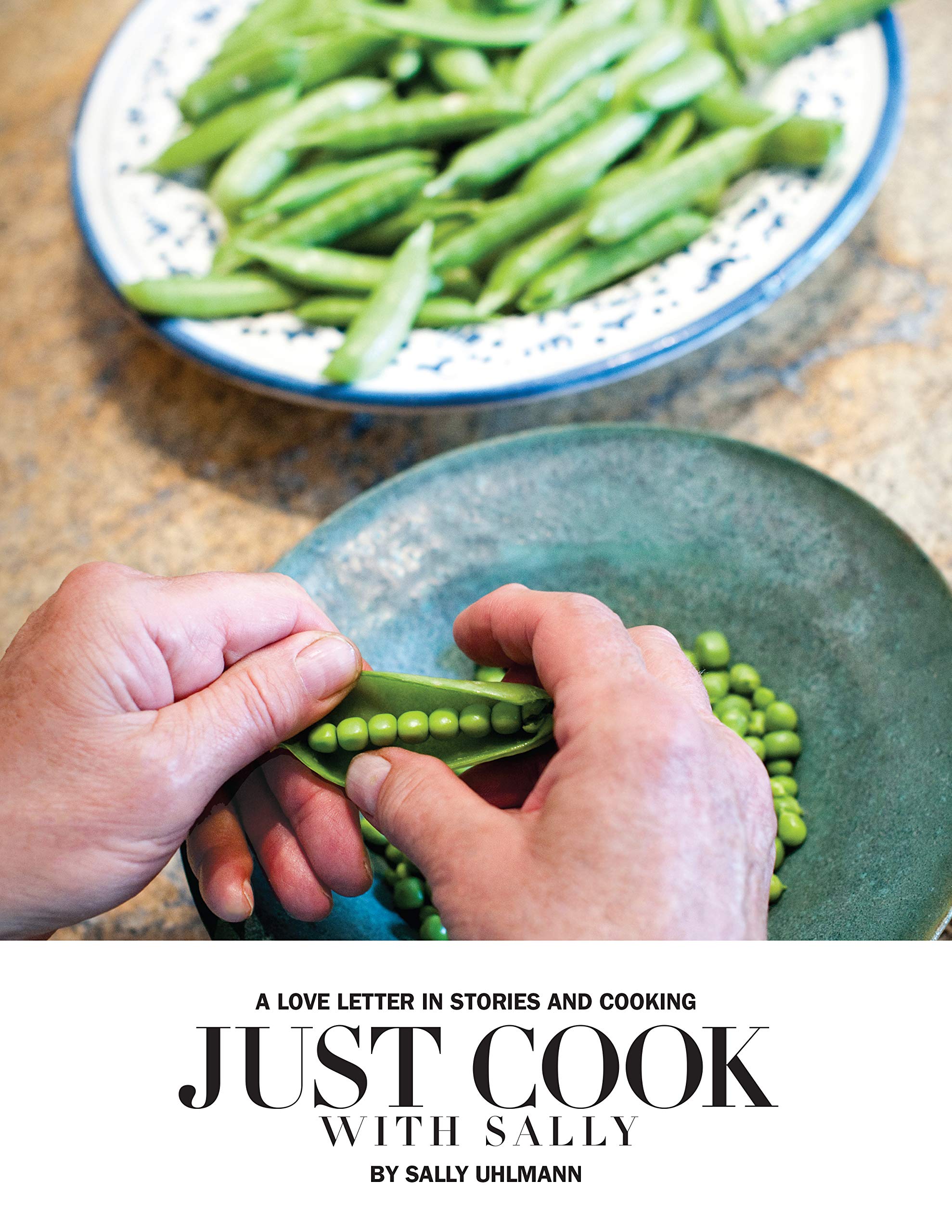 Just Cook with Sally by Sally Uhlmann | Goodreads