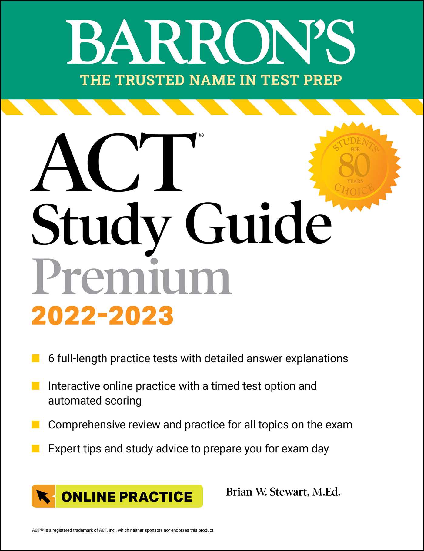 ACT Premium Study Guide, 2022-2023: 6 Practice Tests + Comprehensive ...
