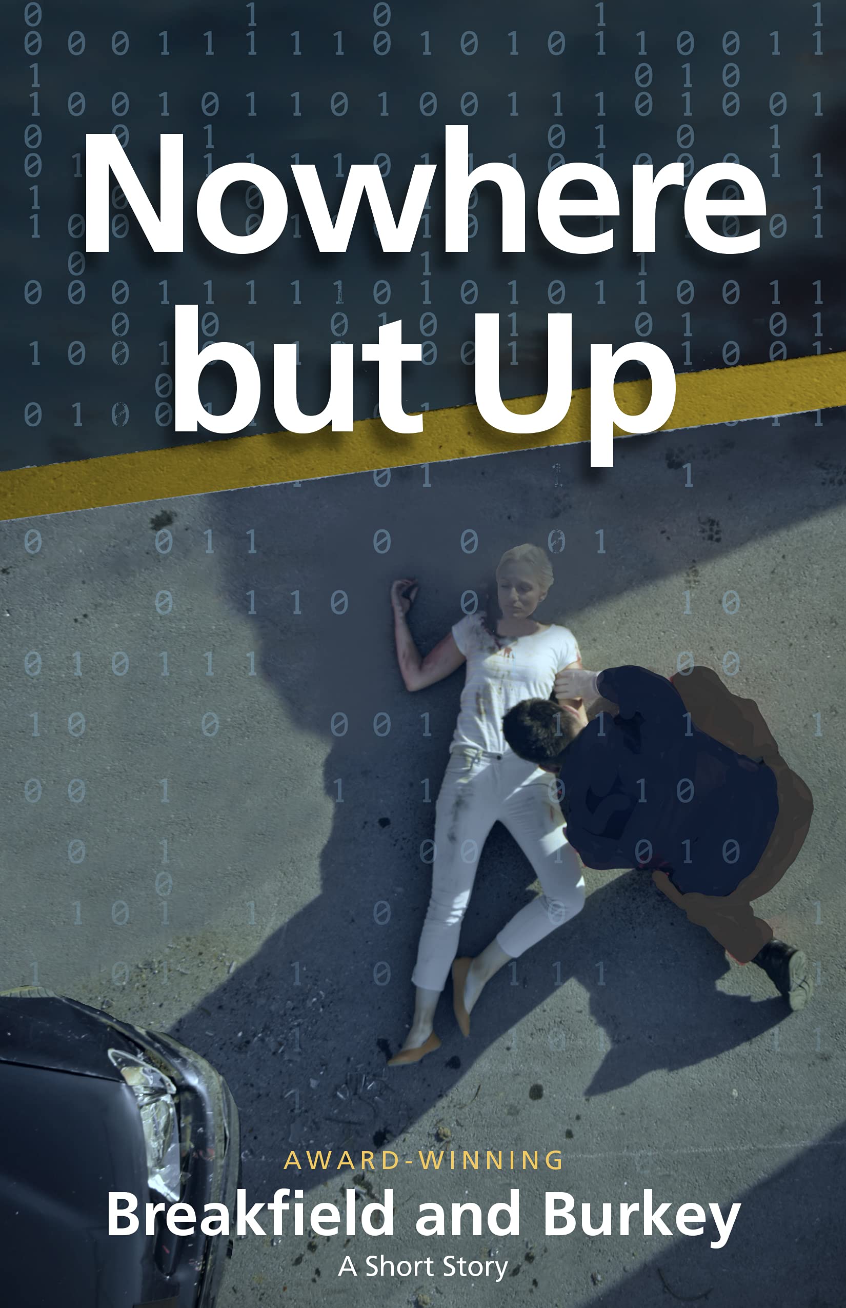 Nowhere But Up by Charles V. Breakfield | Goodreads
