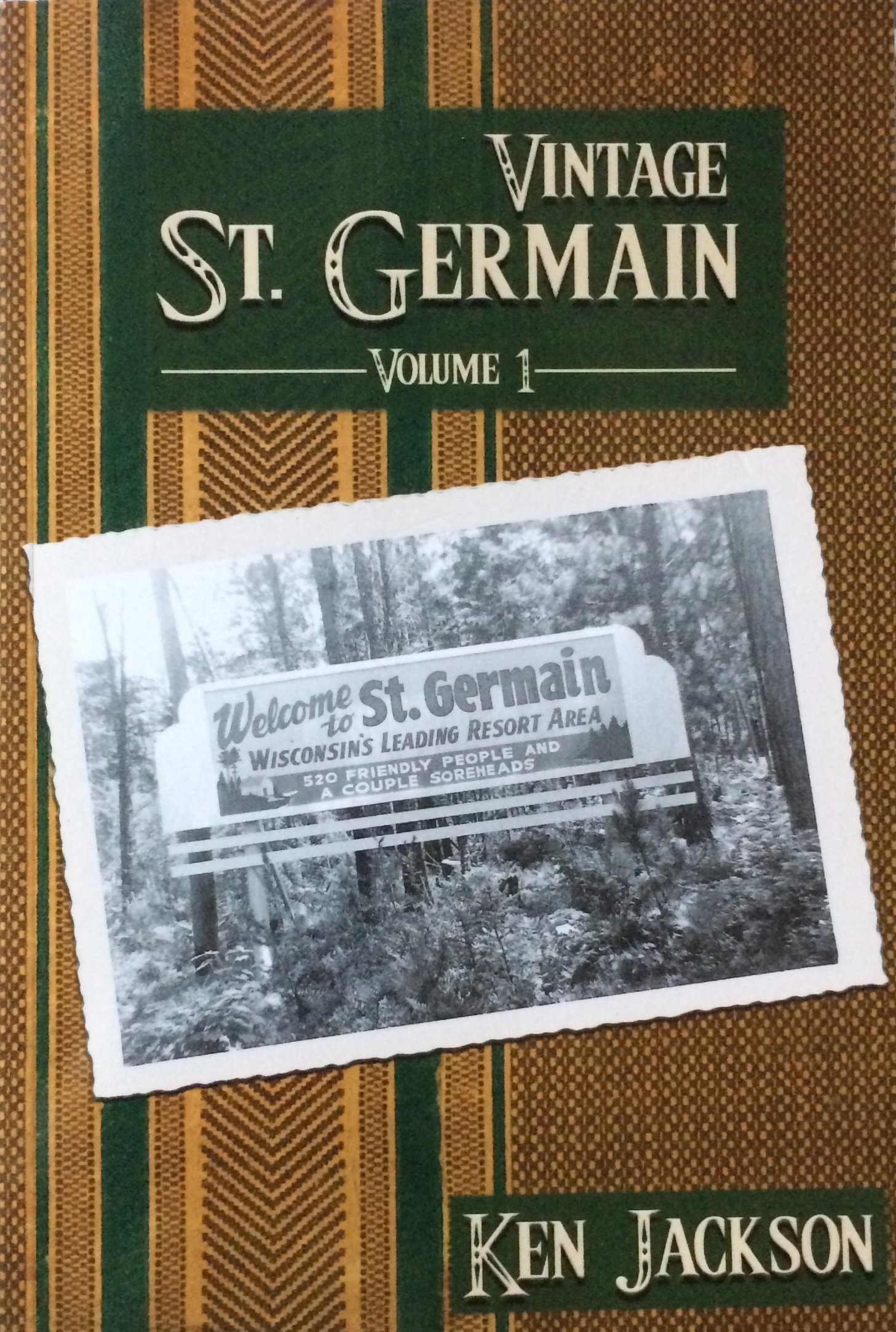 Vintage St. Germain, Volume 1 by Ken Jackson | Goodreads