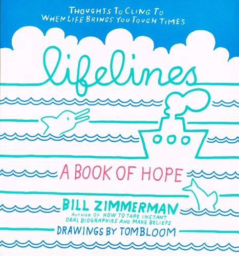 Lifelines by Bill Zimmerman | Goodreads