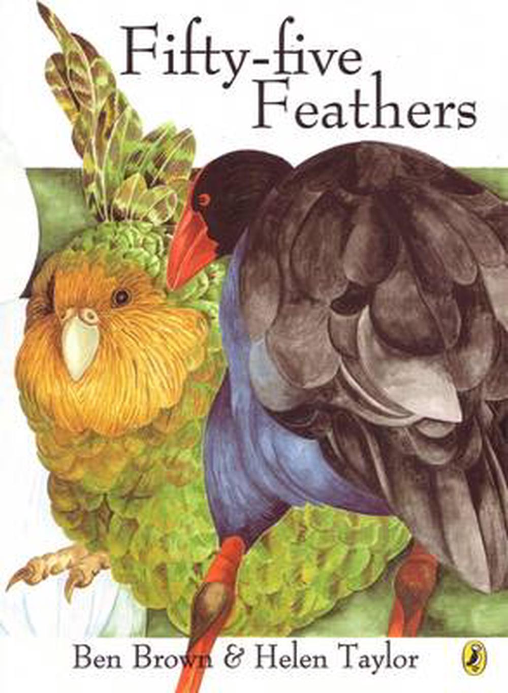 Fifty-five Feathers by Ben Brown | Goodreads
