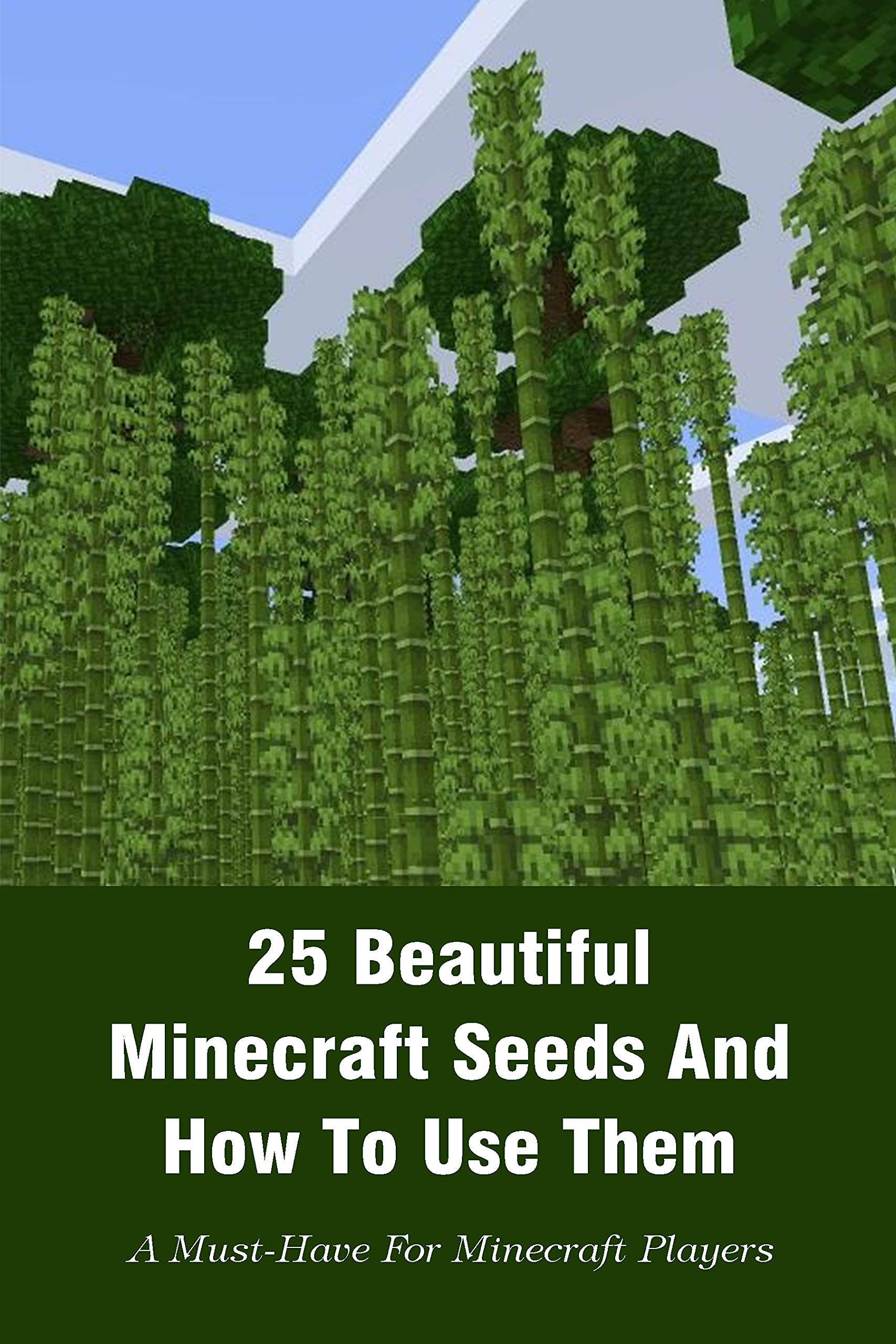 25 Beautiful Minecraft Seeds And How To Use Them: A Must-Have For ...