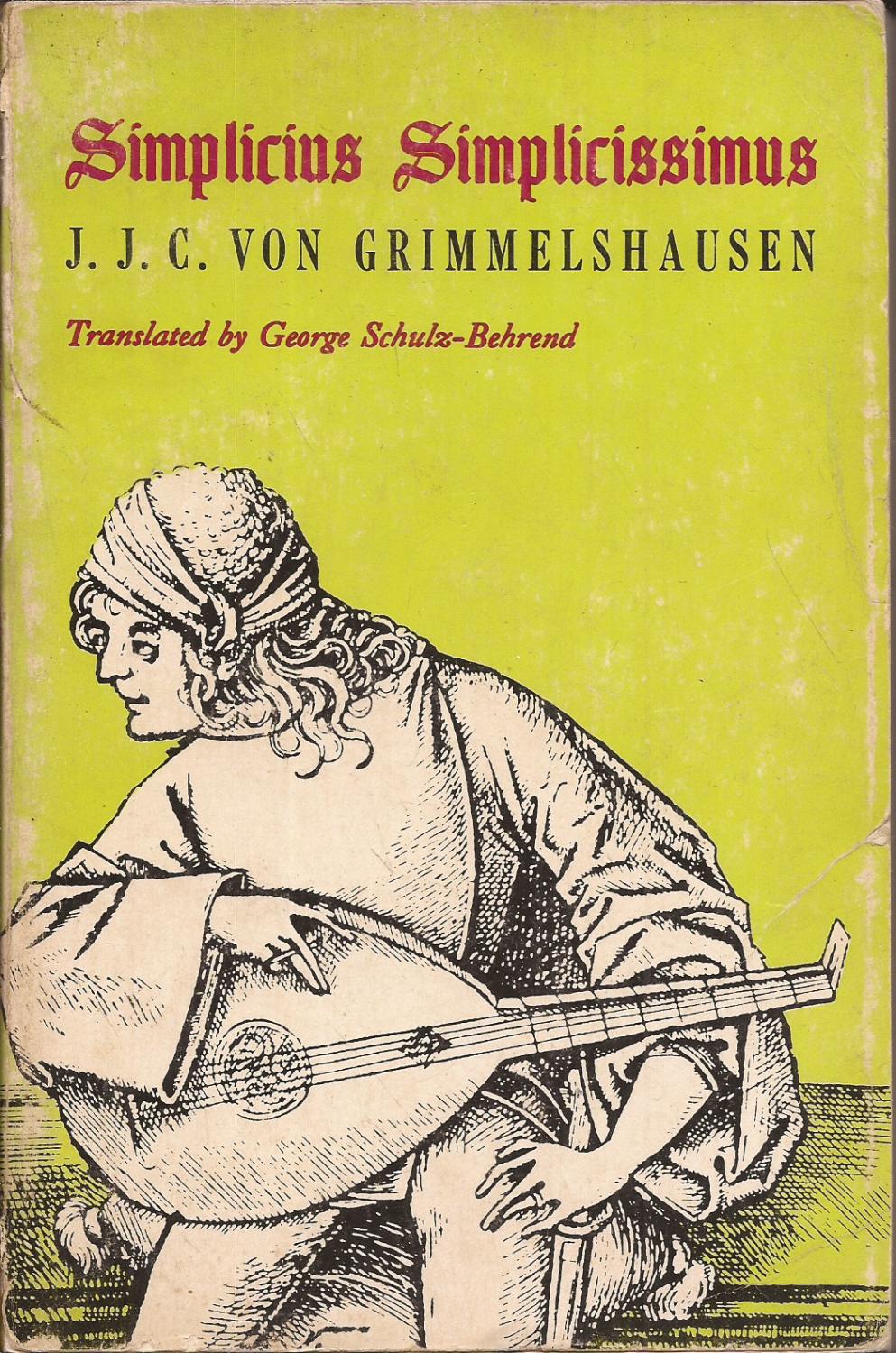 Simplicius Simplicissimus by Hans Jakob Christoffel von Grimmelshausen ...