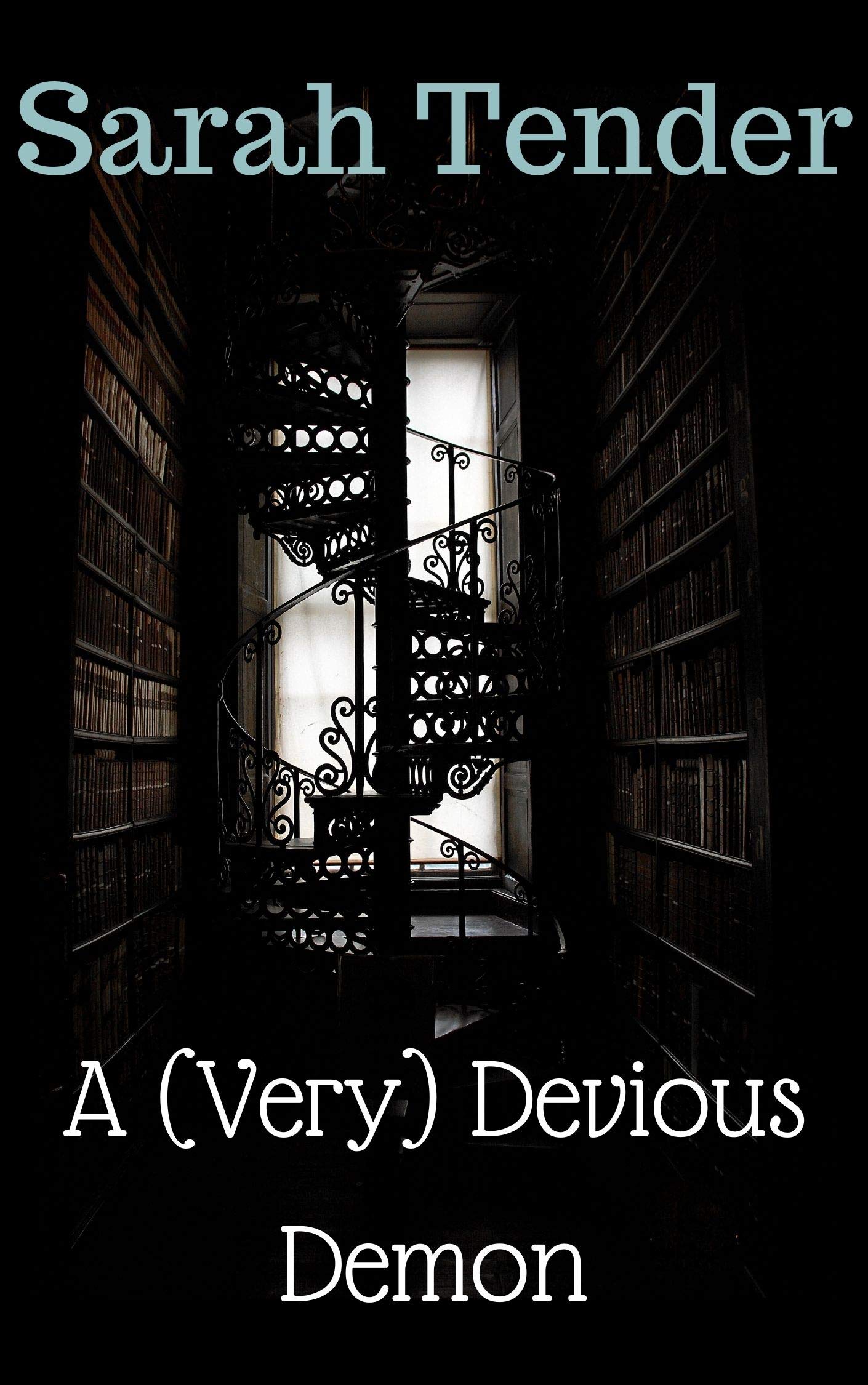 A (Very) Devious Demon (A by Sarah Tender | Goodreads