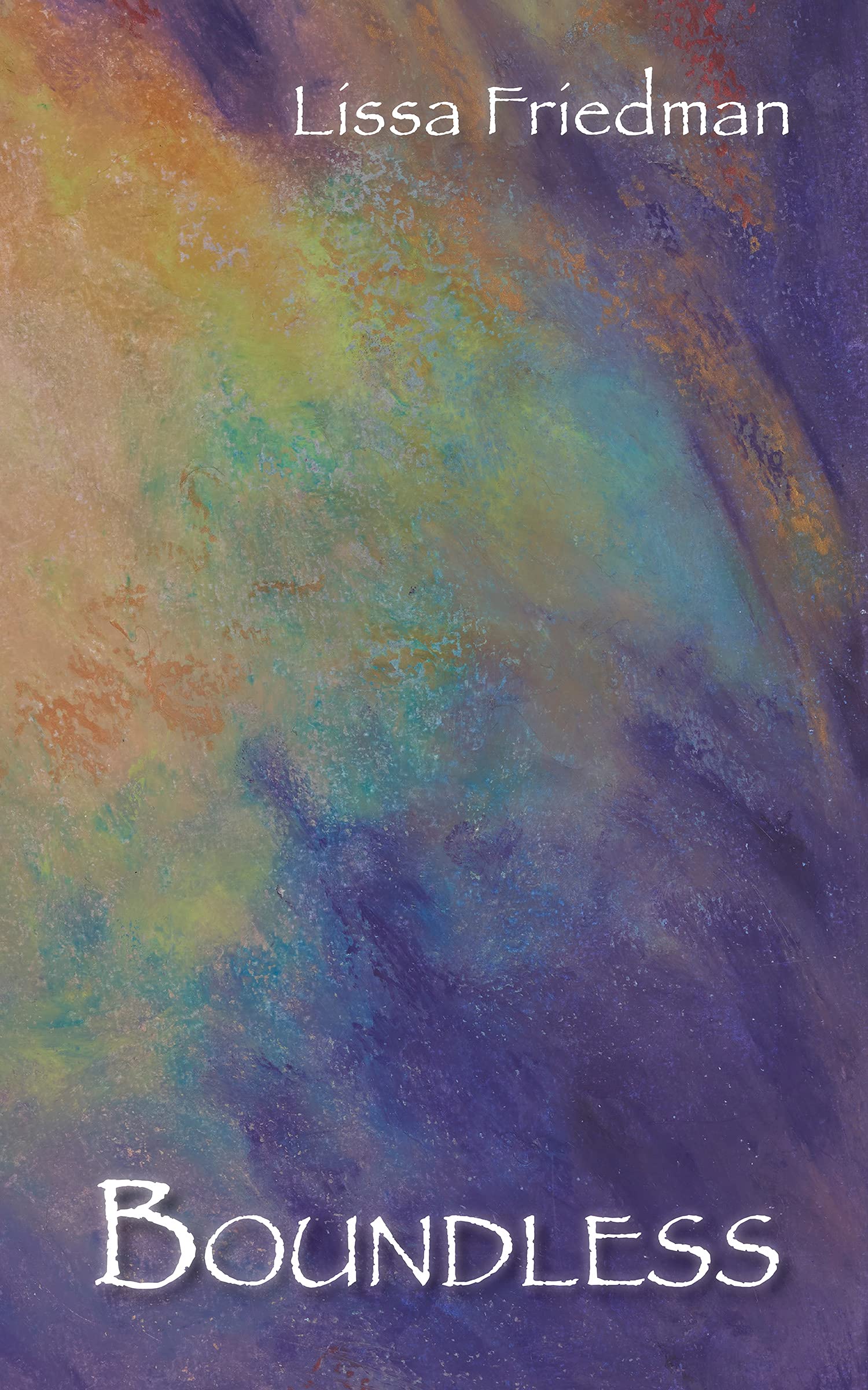 Boundless by Lissa Friedman | Goodreads