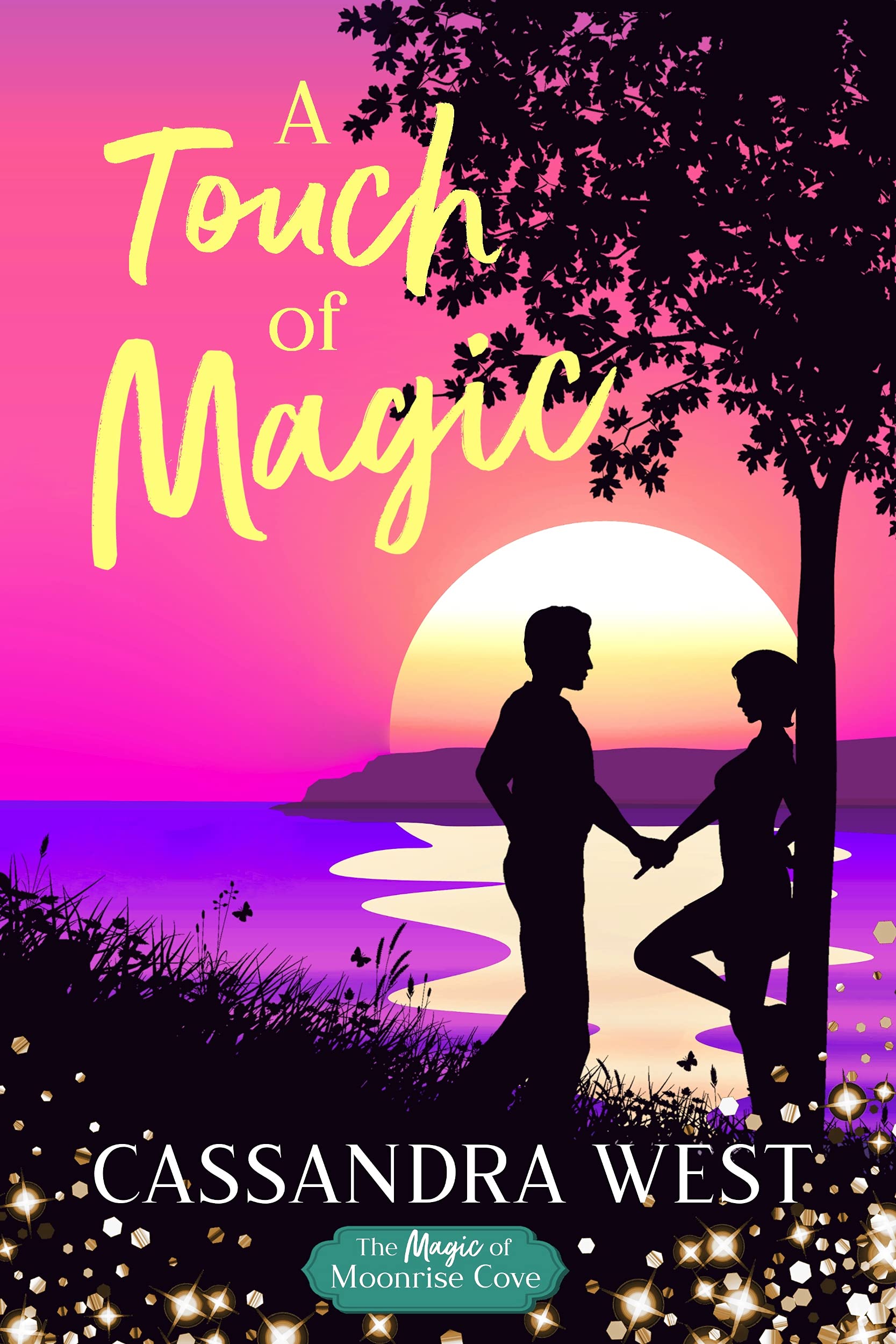 A Touch of Magic by Cassandra West | Goodreads
