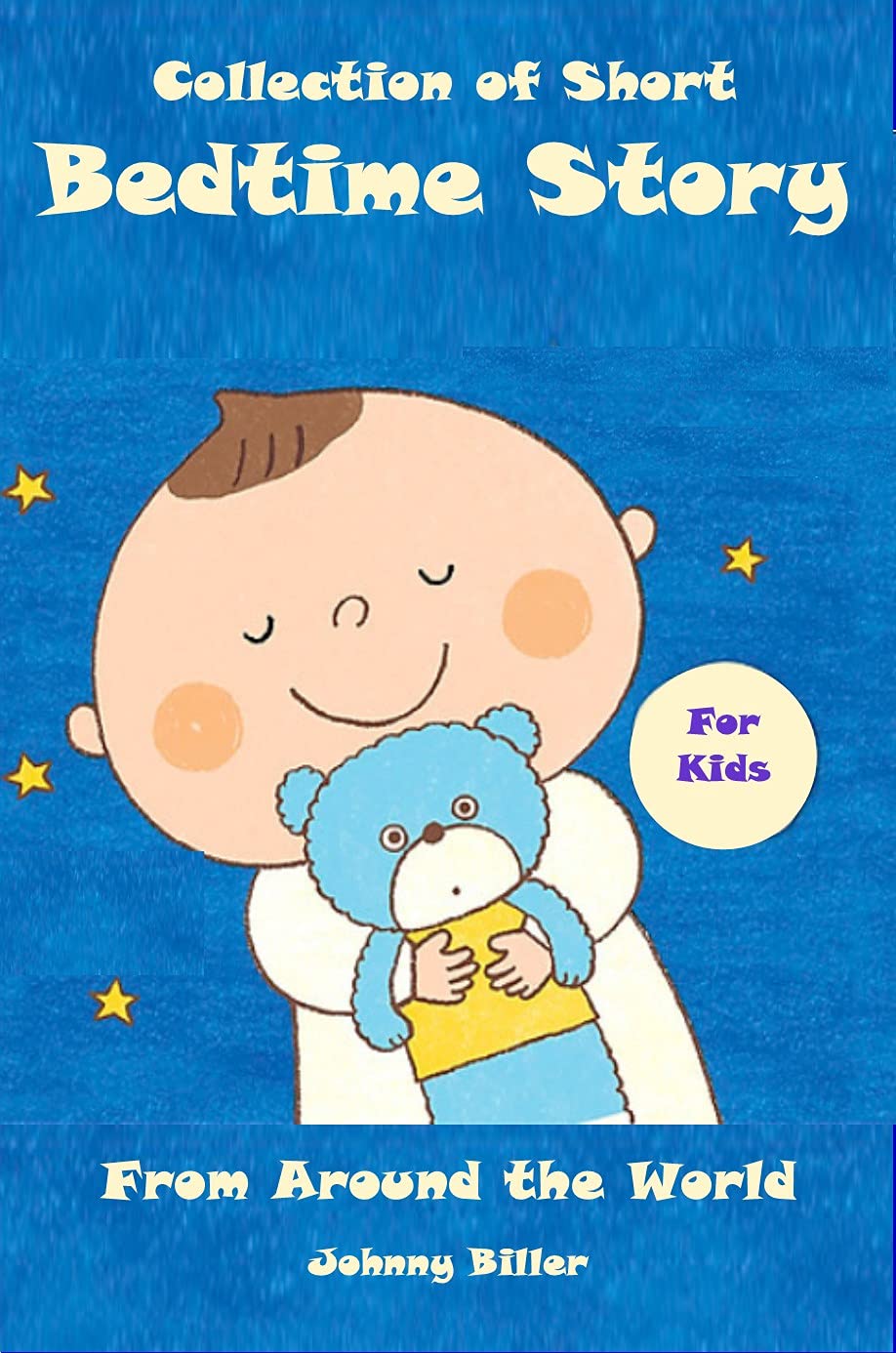 Collection of Short Bedtime Story for Kids From Around the World by ...