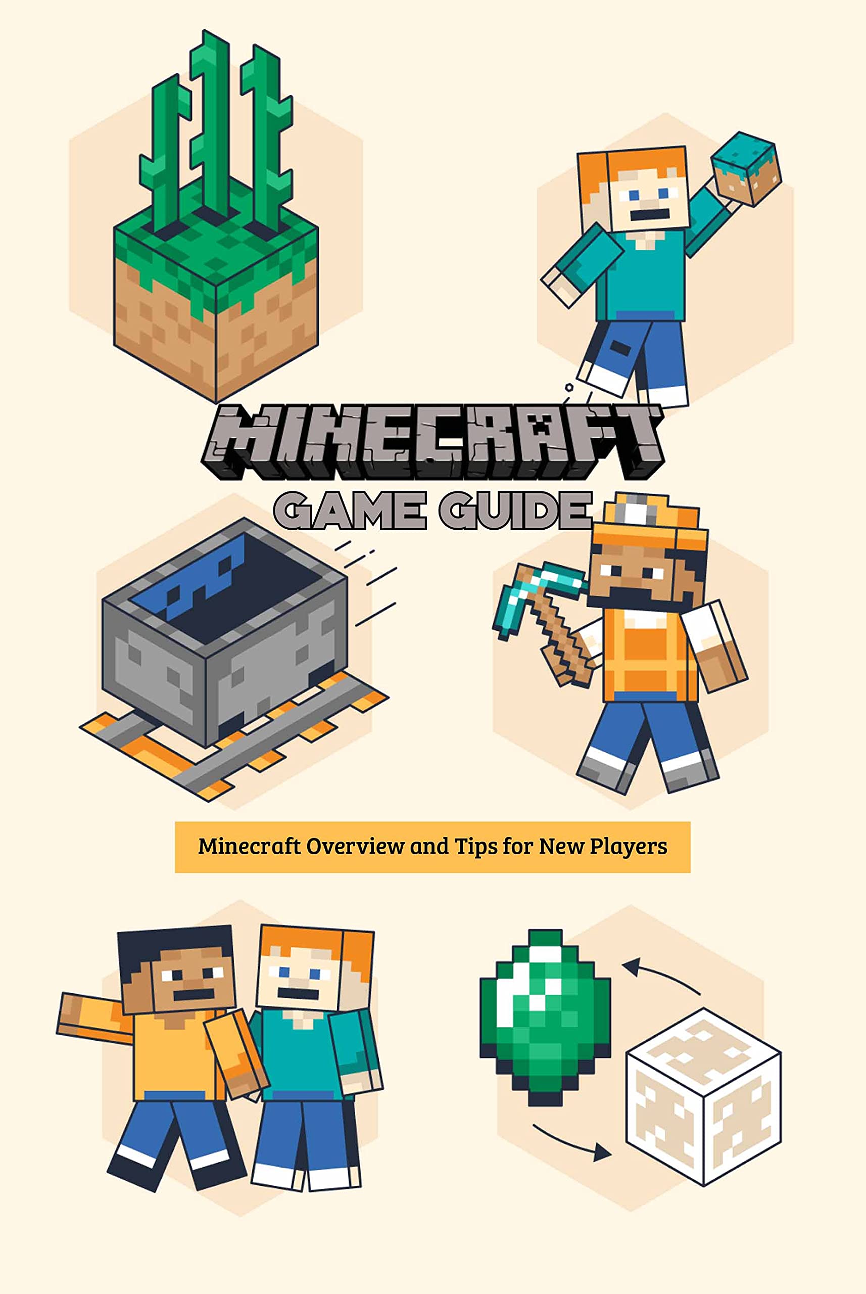 Minecraft Game Guide: Minecraft Overview and Tips for New Players: Game ...