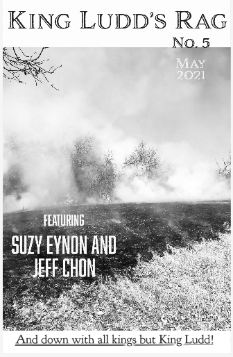 King Ludd's Rag No. 5 by Suzy Eynon | Goodreads