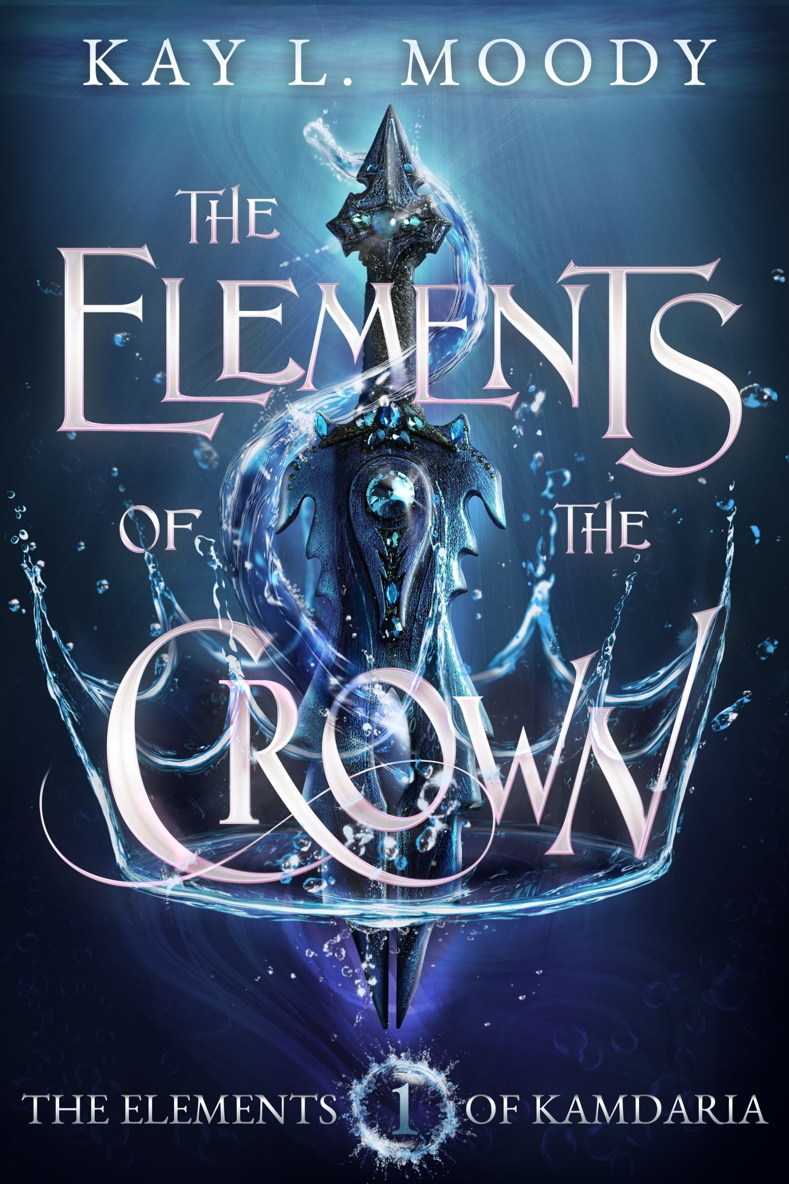The Elements of the Crown by Kay L. Moody | Goodreads