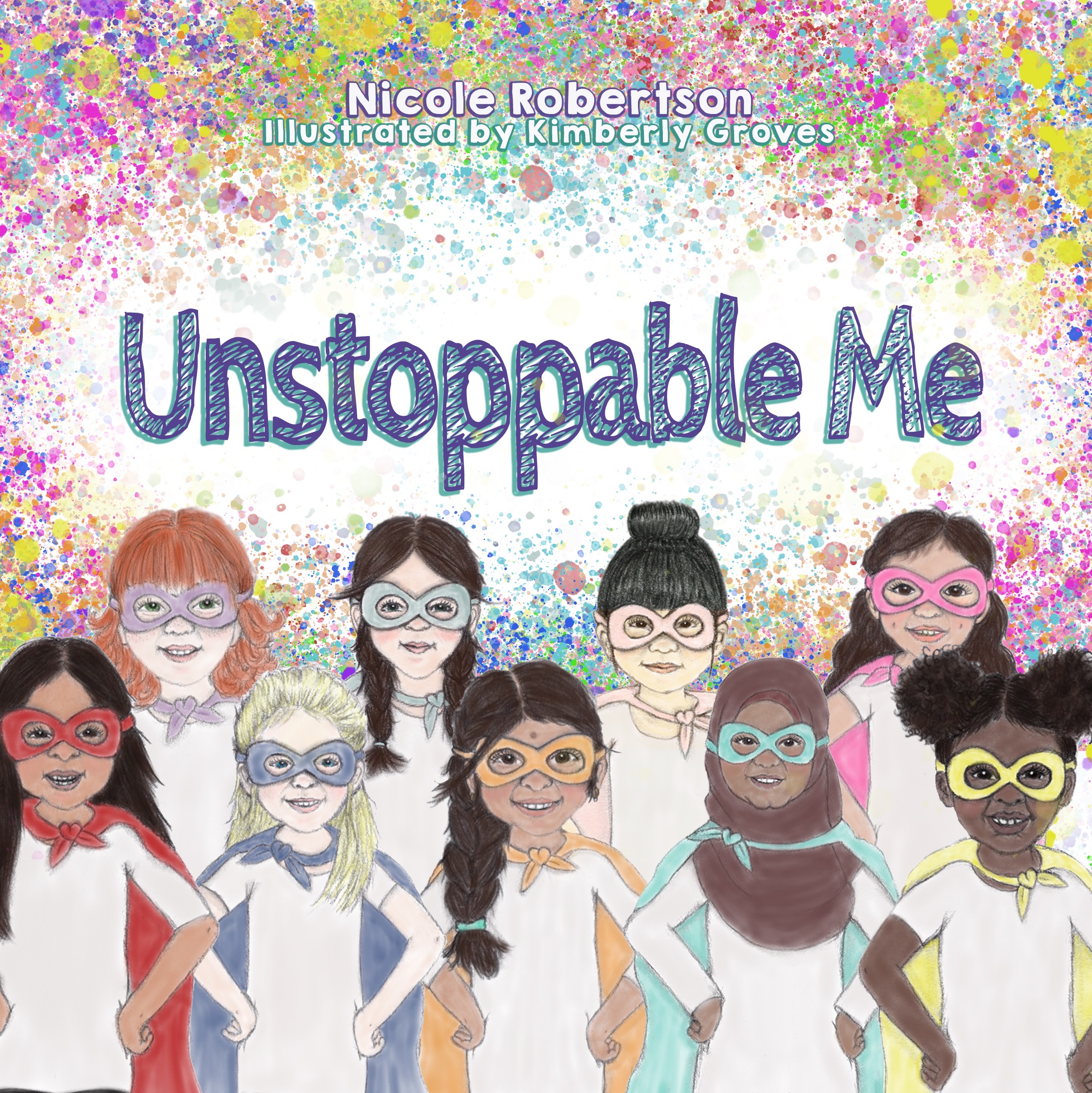 Unstoppable Me by Nicole Robertson | Goodreads