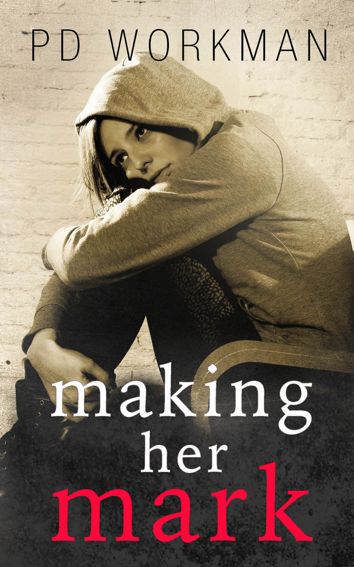 Making Her Mark by P.D. Workman | Goodreads