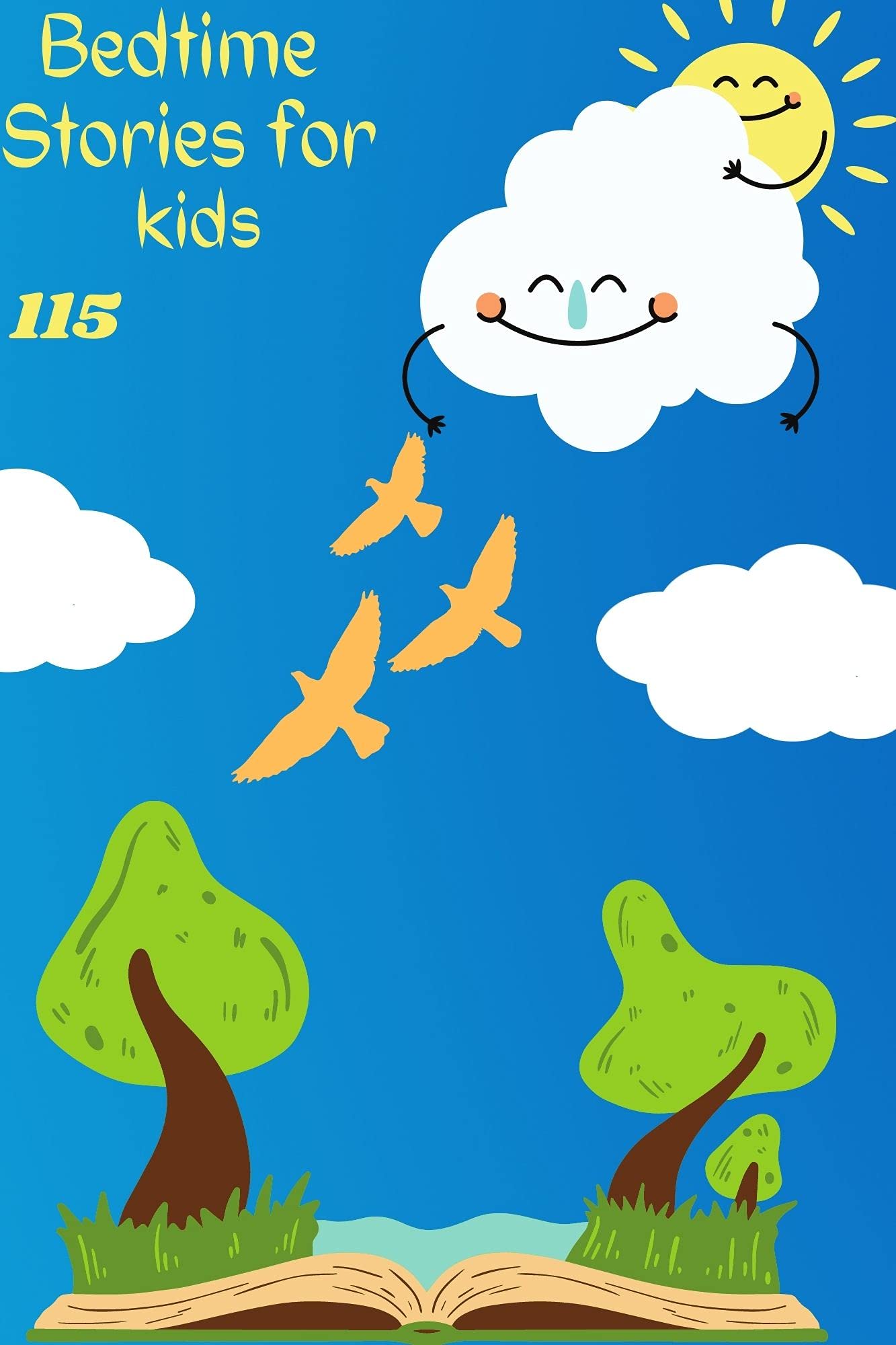 BEDTIME STORIES FOR KIDS: 115 SHORTS STORY OF SLEEP RELAXING, ADVENTURE ...