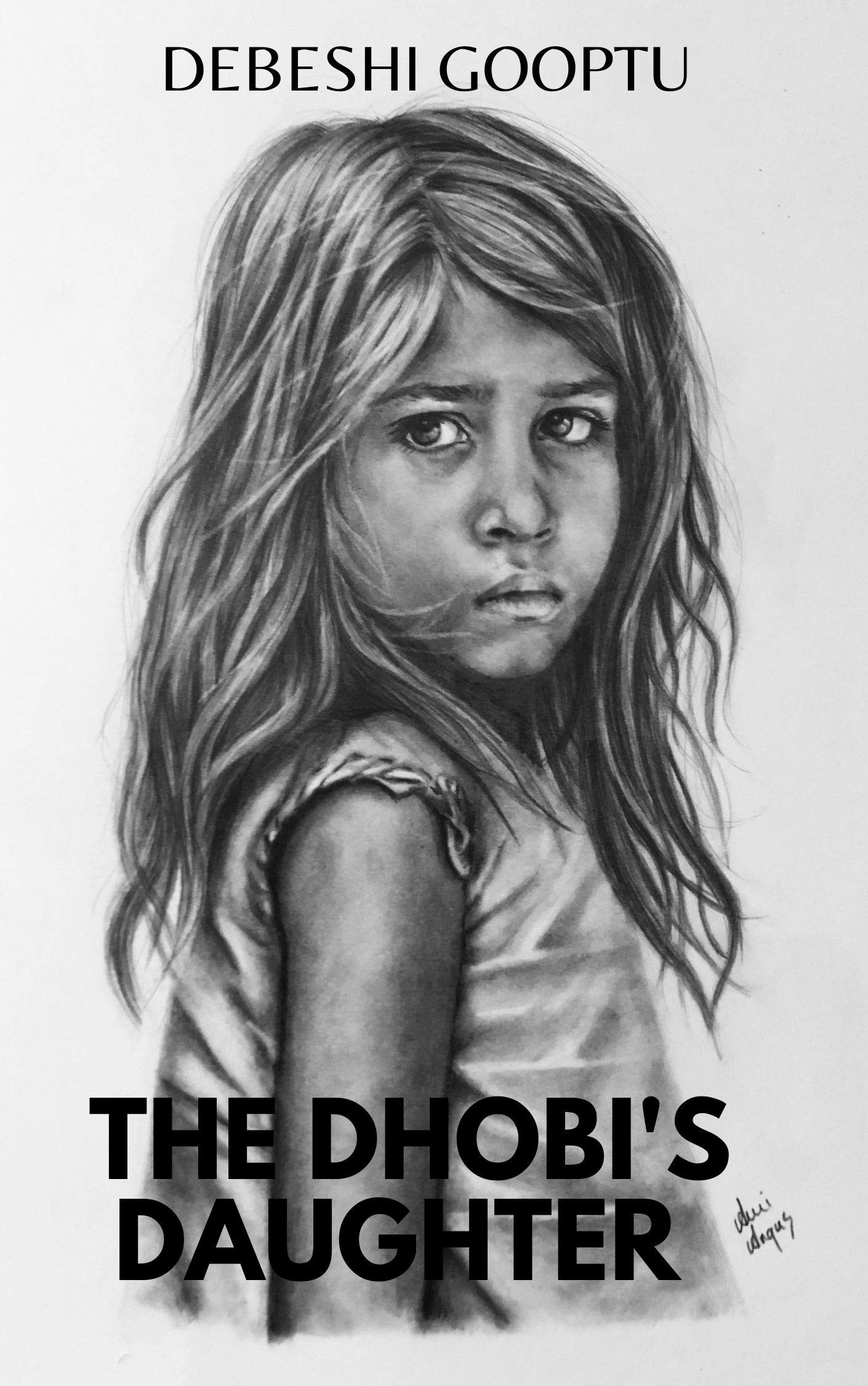 The Dhobi's Daughter by Debeshi Gooptu | Goodreads