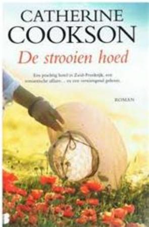 De strooien hoed by Catherine Cookson | Goodreads