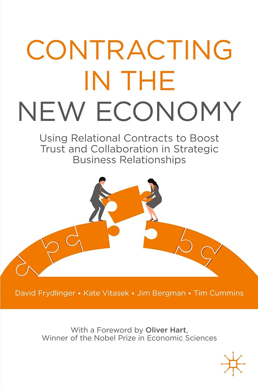 Contracting in the New Economy: Using Relational Contracts to Boost ...