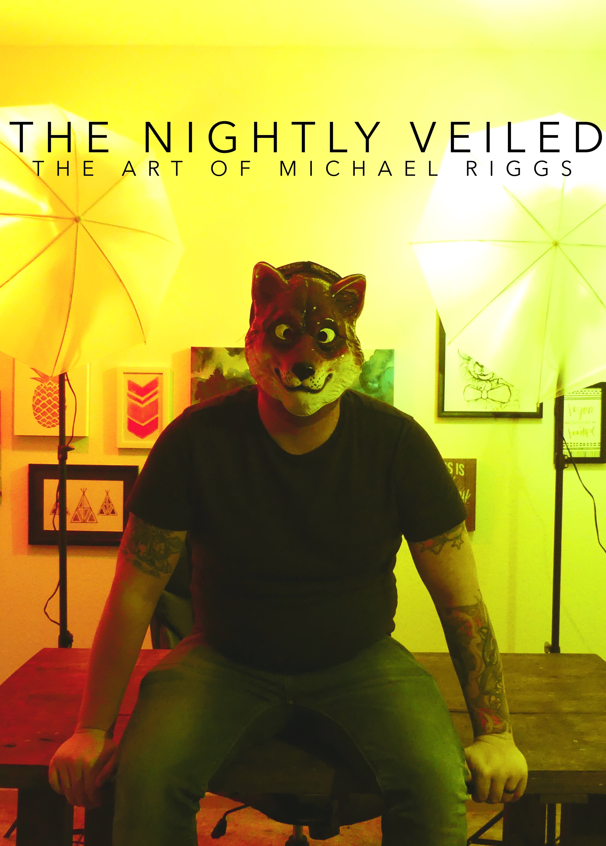 The Nightly Veiled: The Art of Michael Riggs by Michael Riggs | Goodreads