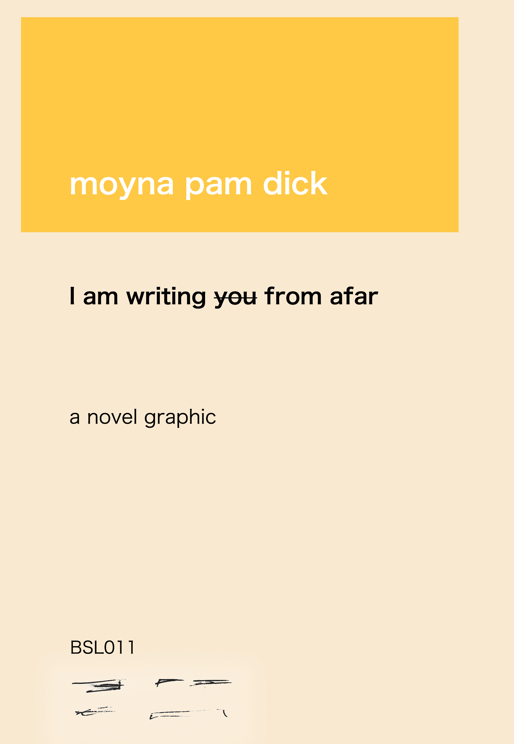 I Am Writing You from Afar by Moyna Pam Dick | Goodreads