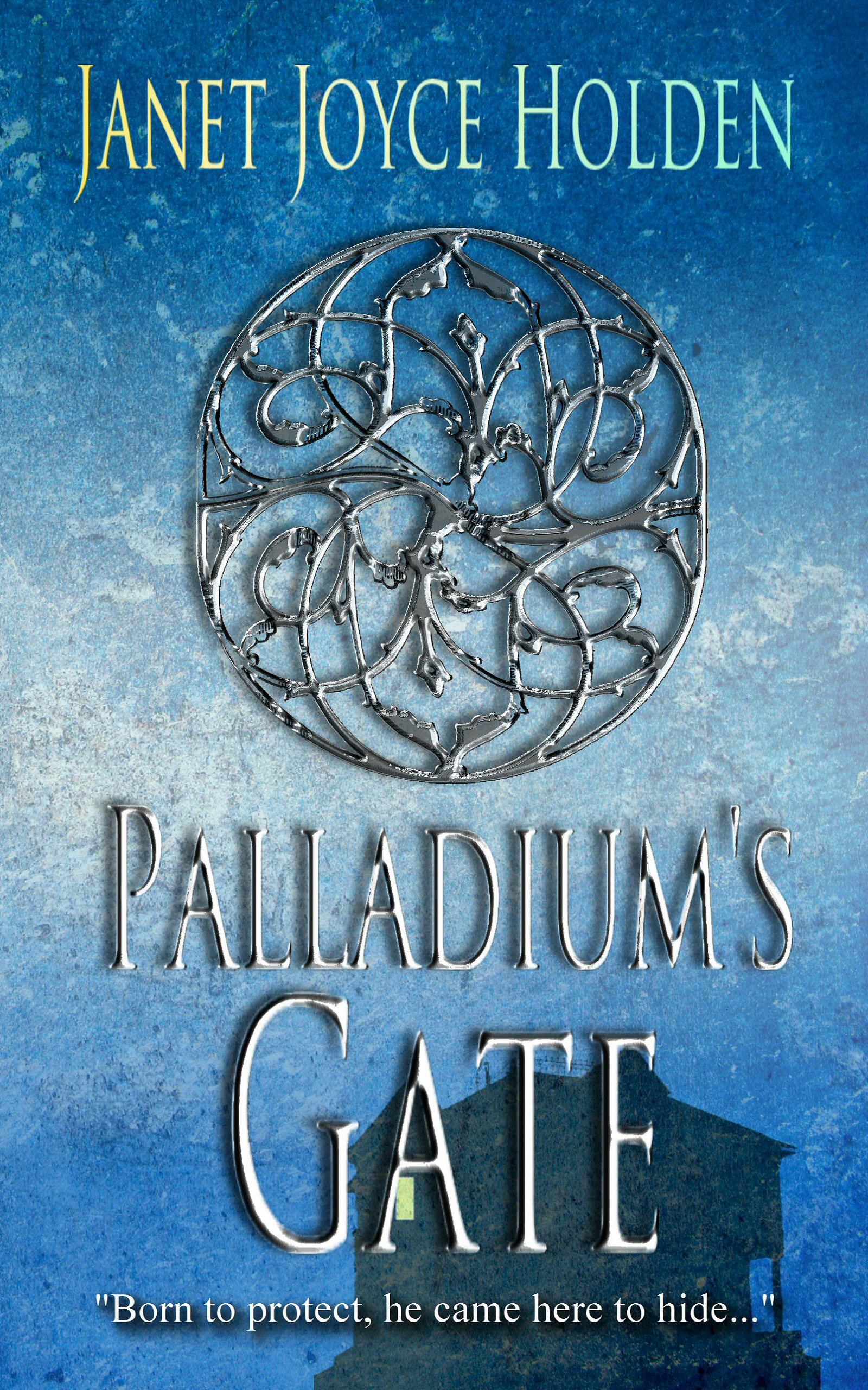 Palladium's Gate (Palladium Series #1) by Janet Joyce Holden | Goodreads