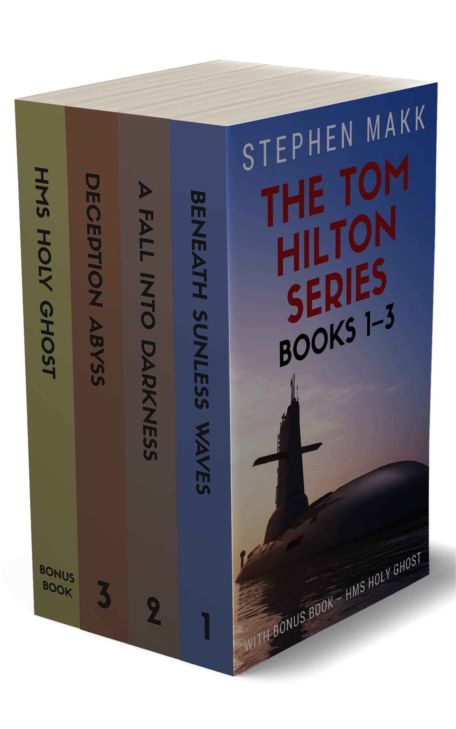 The Tom Hilton Series: Books 1-3 by Stephen Makk | Goodreads