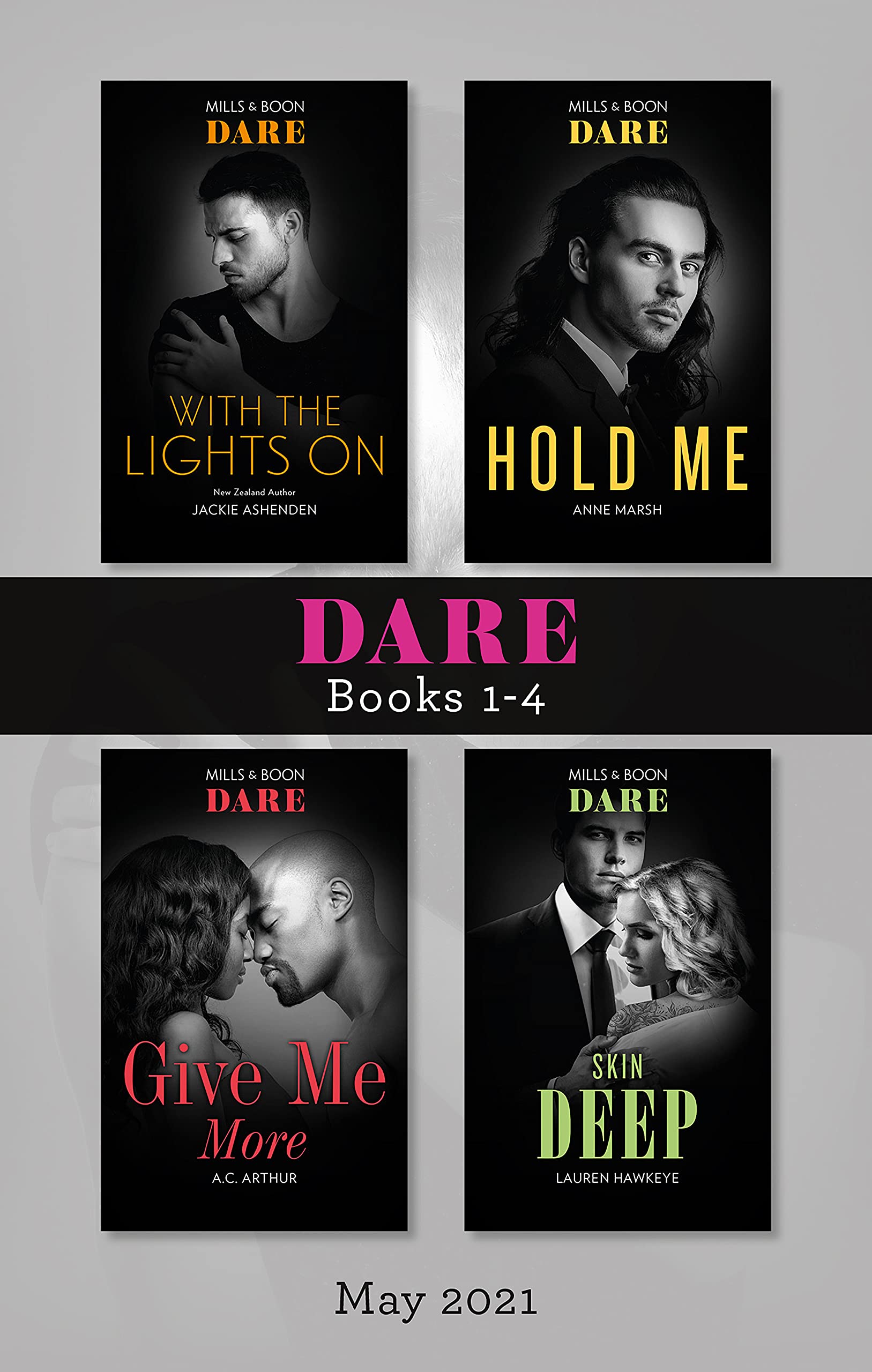 Dare Box Set May 2021/With the Lights On/Hold Me/Give Me More/Skin Deep ...