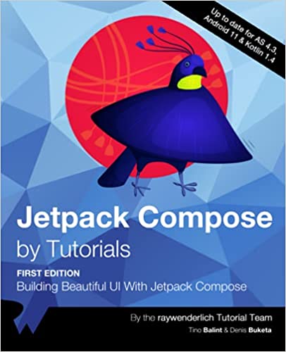 Jetpack Compose By Tutorials by Tino Balint | Goodreads