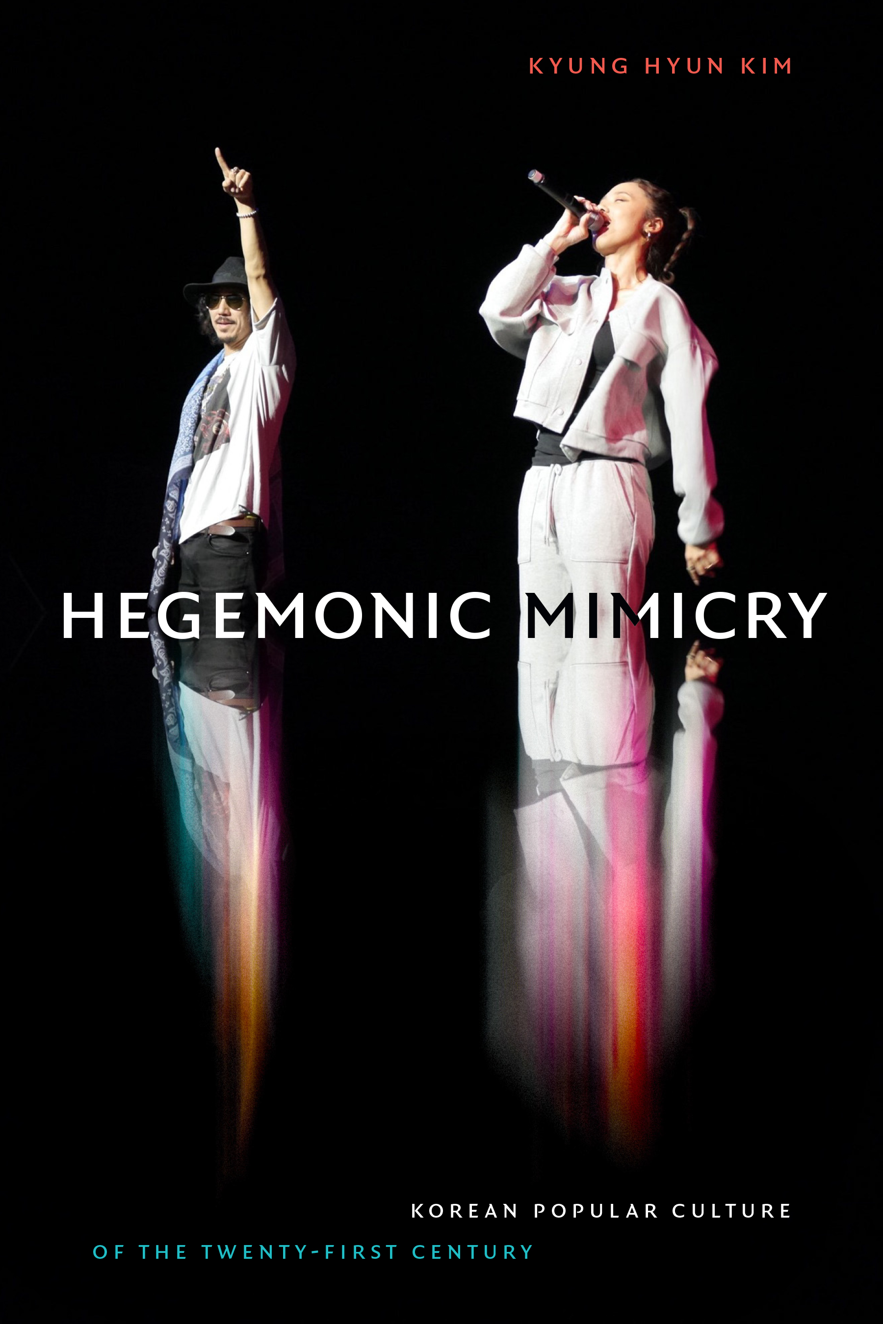 Hegemonic Mimicry: Korean Popular Culture of the Twenty-First Century ...