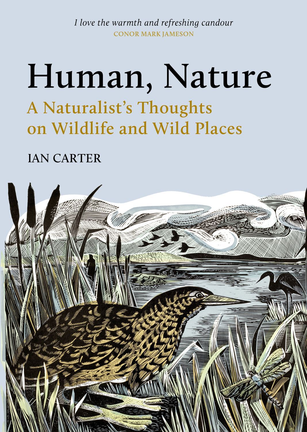 Human, Nature: A Naturalist’s Thoughts on Wildlife and Wild Places by ...