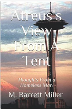 Atreus's View From a Tent by Michael Barrett Miller | Goodreads