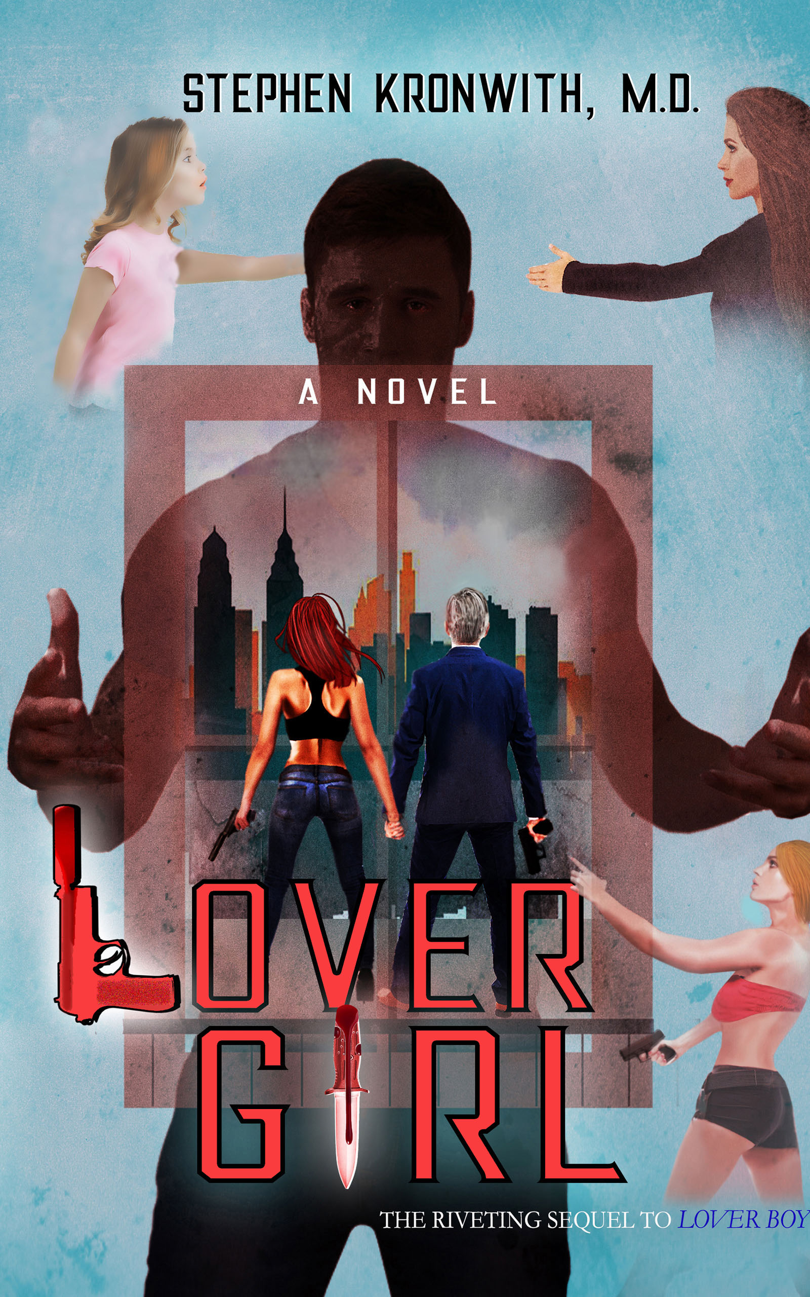 Lover Girl (Lover Boy #2) by Stephen Kronwith | Goodreads