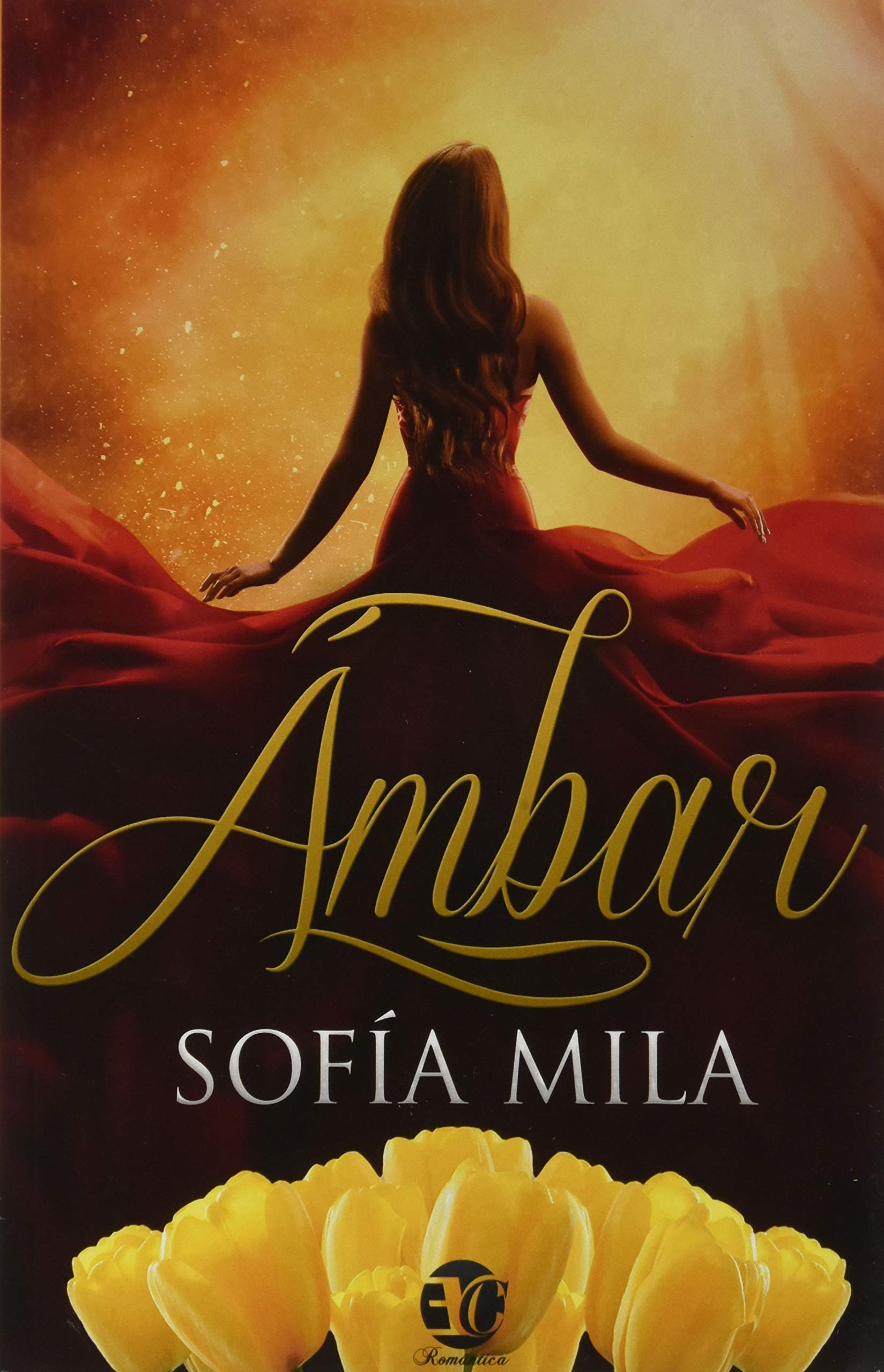 AMBAR (Spanish Edition) by SOFÍA MILA | Goodreads