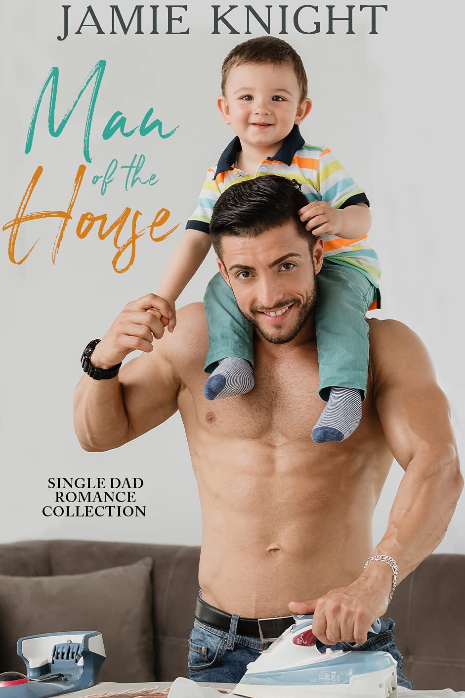 Man of the House by Jamie Knight | Goodreads