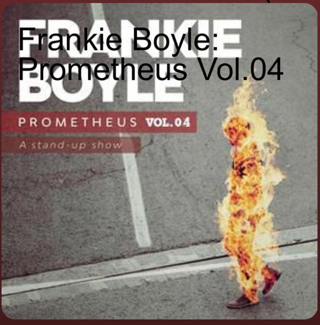 Prometheus Vol. 4: An Audiobook by Frankie Boyle | Goodreads