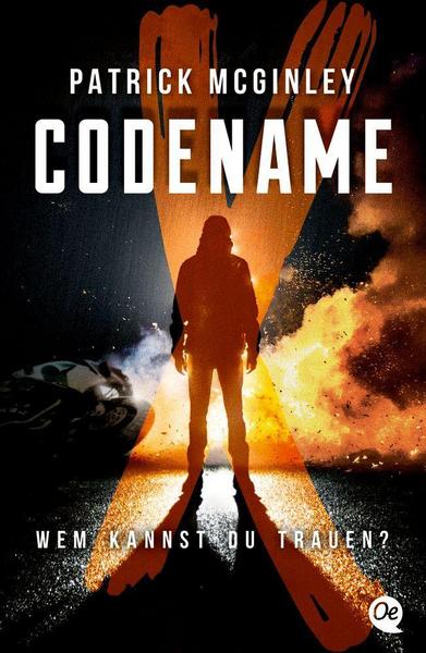 Codename X - Wem kannst du trauen? by Patrick McGinley | Goodreads