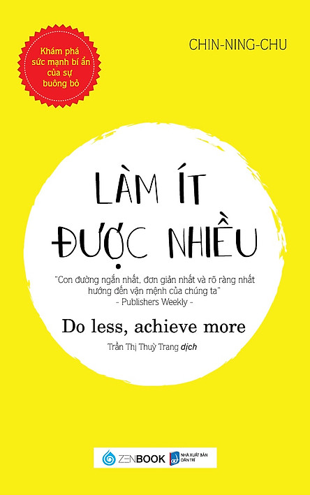 Làm Ít Được Nhiều by Chin-Ning Chu | Goodreads