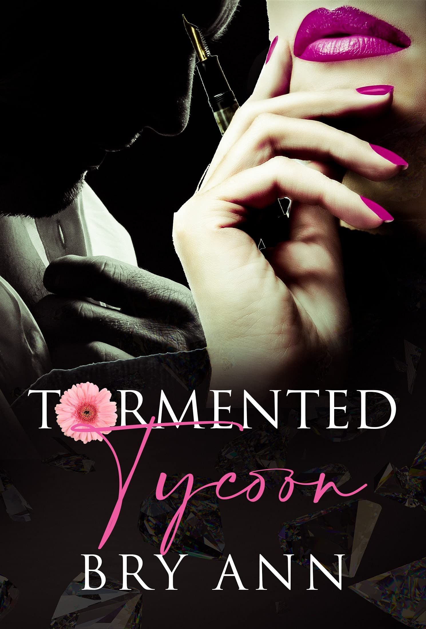 Tormented Tycoon (Broken Beauty) by Bry Ann | Goodreads