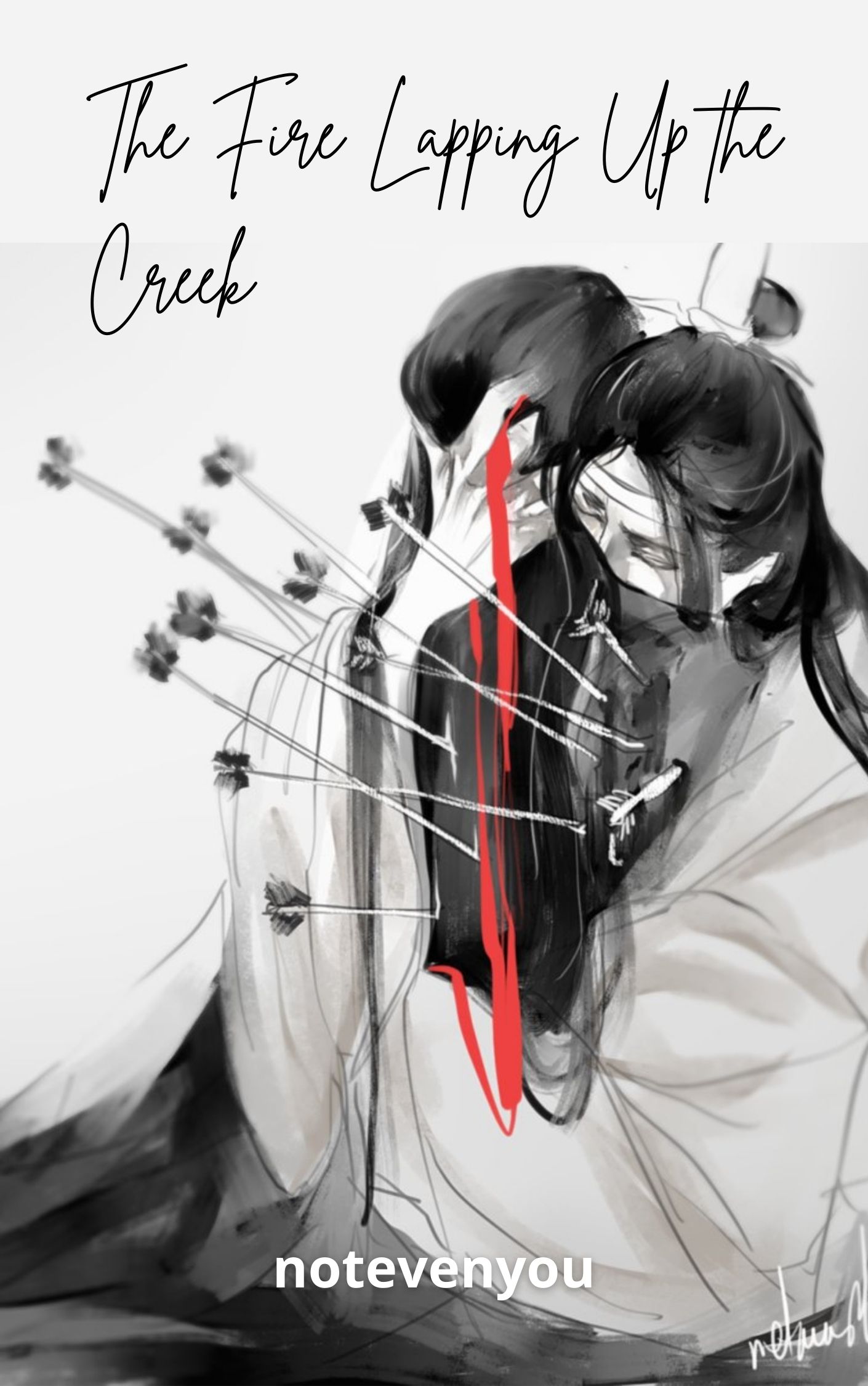 The Fire Lapping Up the Creek by notevenyou | Goodreads