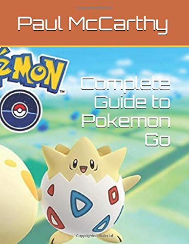Complete Guide to Pokemon Go by Paul McCarthy | Goodreads