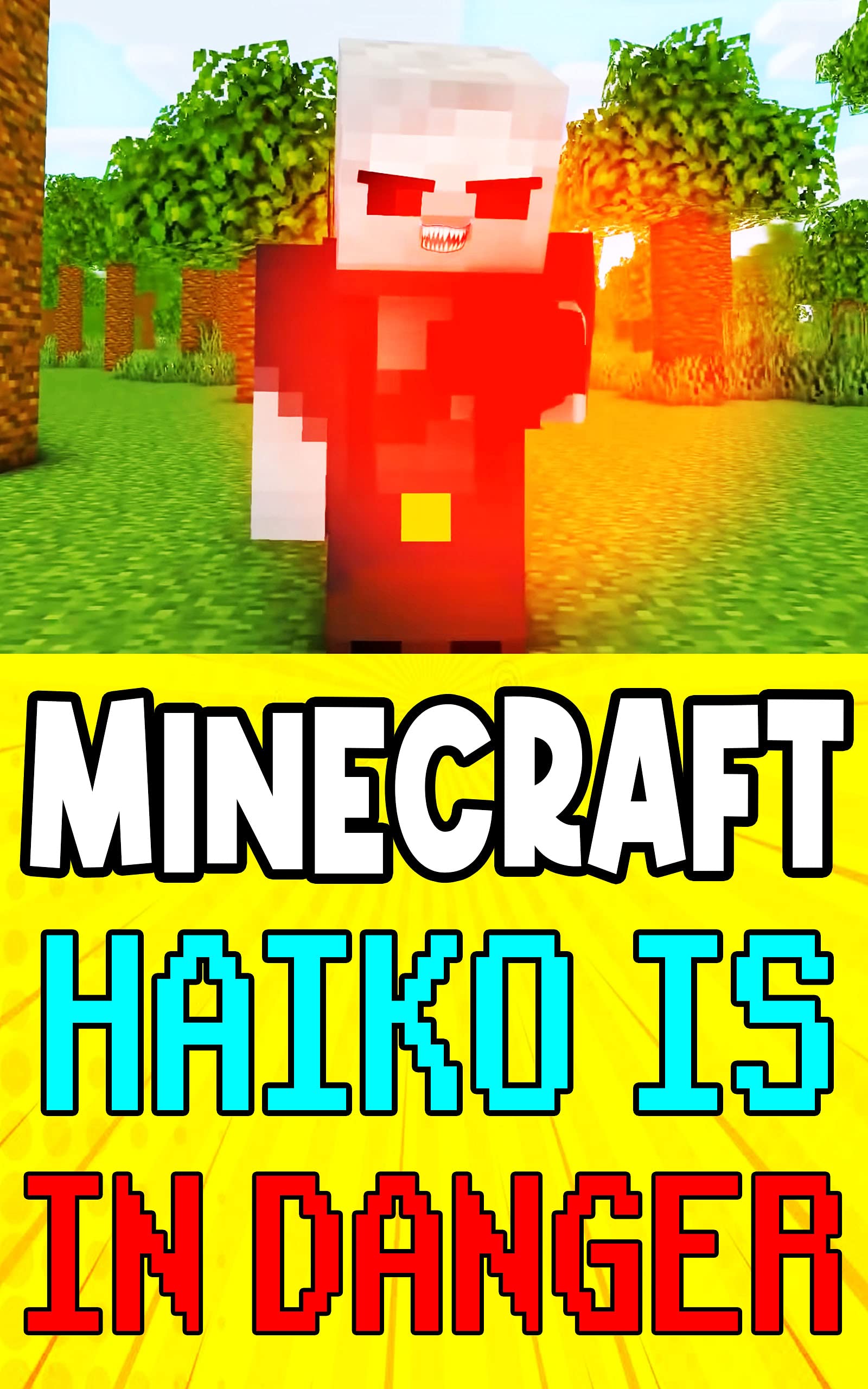 Minecraft : Haiko Is In Danger Minecraft Comic Book by aurelien bargeot ...