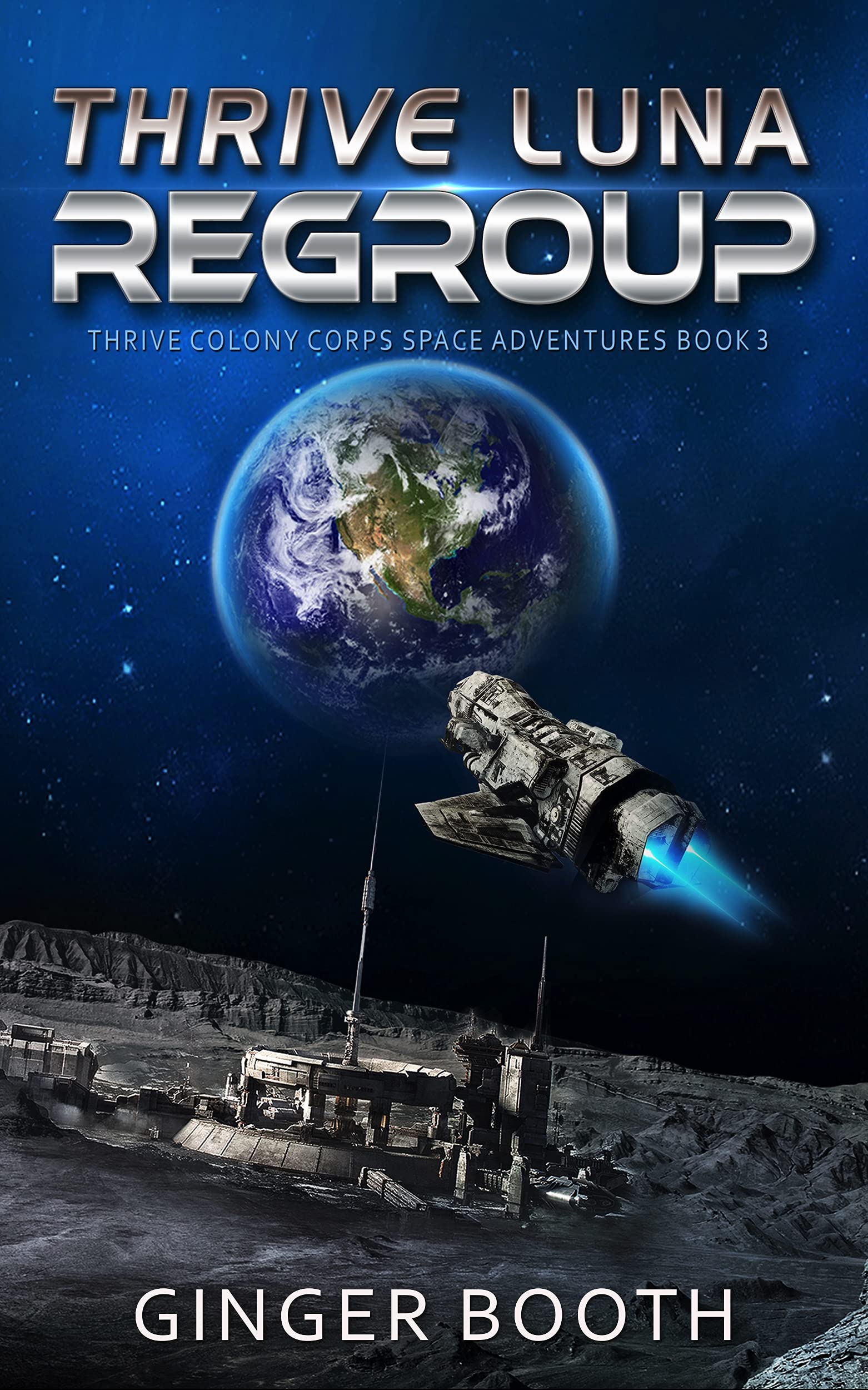 Thrive Luna Regroup by Ginger Booth | Goodreads