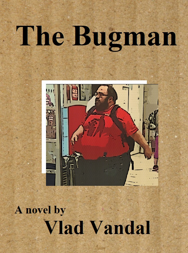 The Bugman by Vlad Vandal | Goodreads