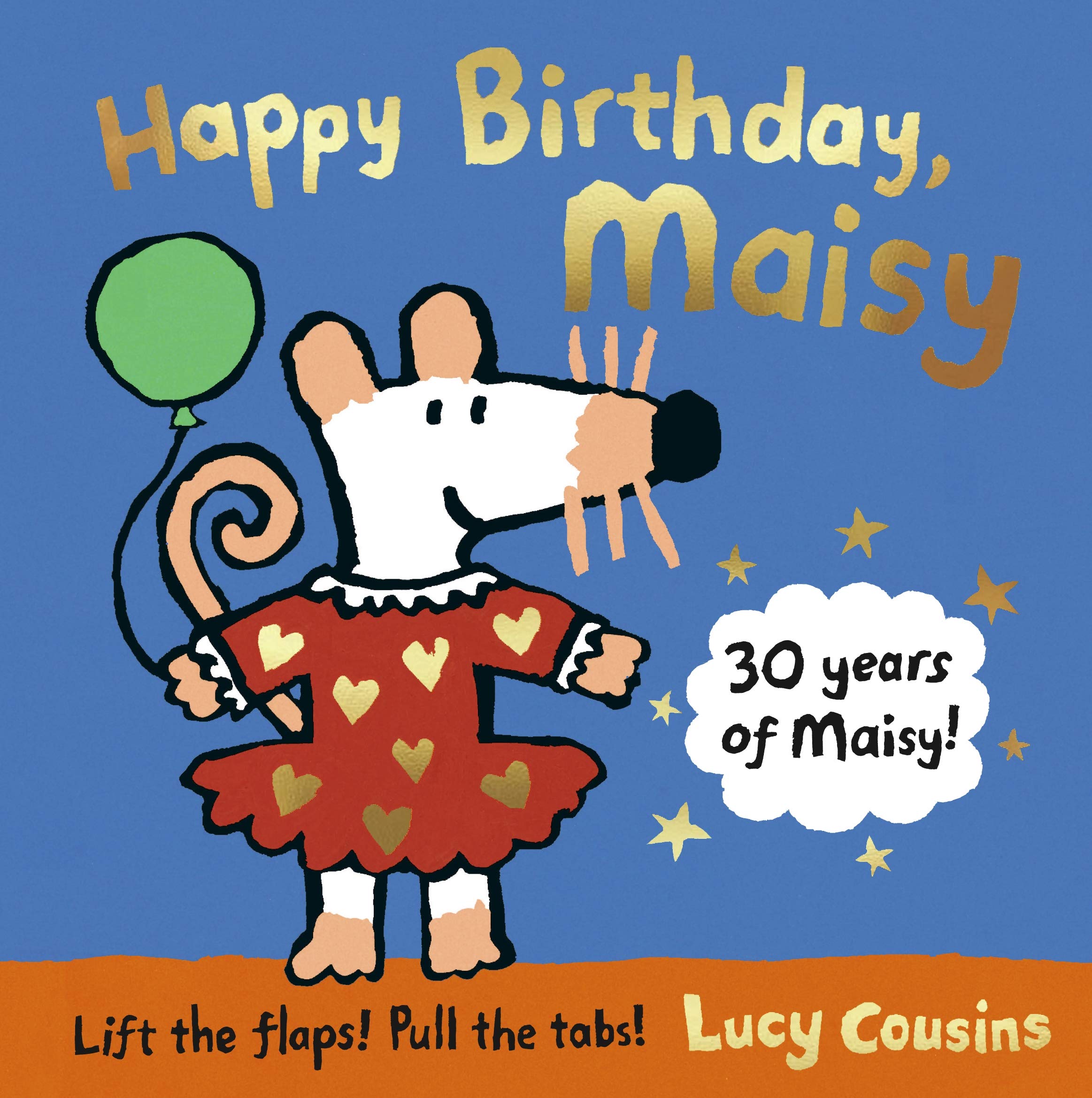 Happy Birthday, Maisy by Lucy Cousins | Goodreads