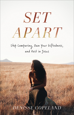 Set Apart by Denisse Copeland | Goodreads