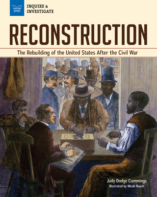 Reconstruction: The Rebuilding of the United States after the Civil War ...