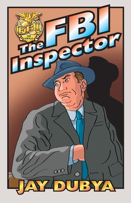 The FBI Inspector by Jay Dubya | Goodreads