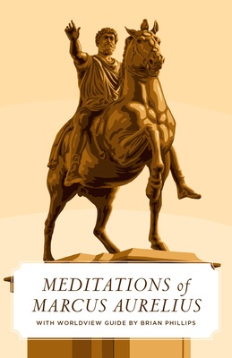 The Meditations of Marcus Aurelius by Marcus Aurelius | Goodreads