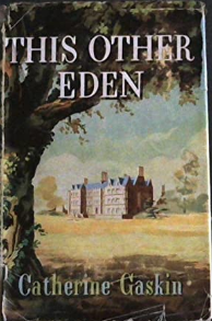 This Other Eden by Catherine Gaskin | Goodreads